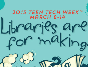 Celebrate Teen Tech Week | Chicago Public Library