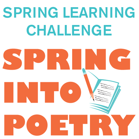 Spring Learning Challenge: Spring into Poetry | Chicago Public Library