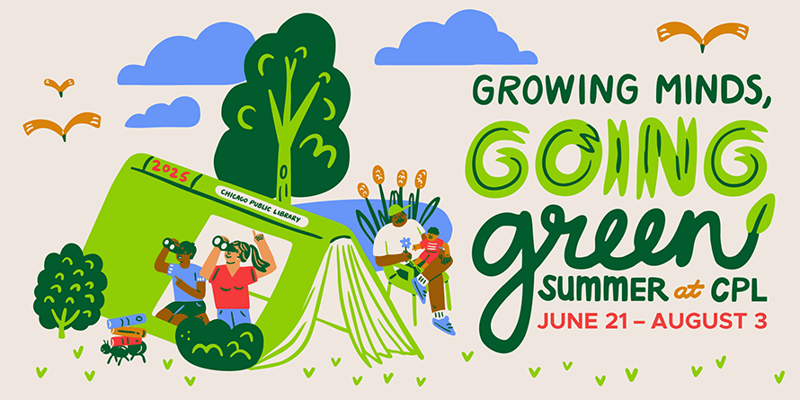 Chicago Public Library Launches Summer at CPL With Over 2,000 Free ...